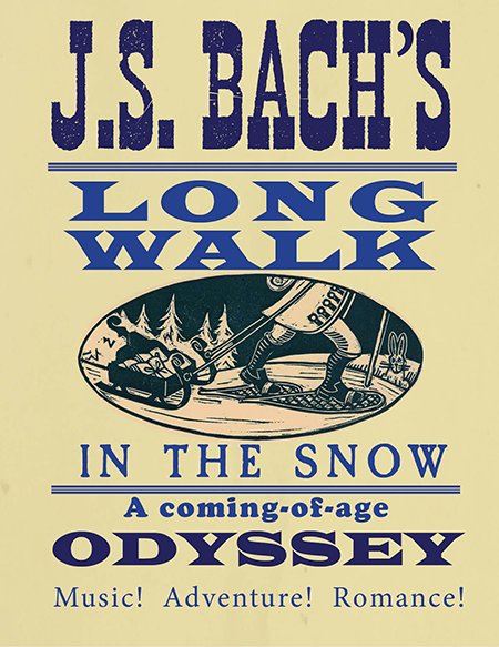 Tickets | JS BACH'S LONG WALK IN THE SNOW | TicketWindow Online